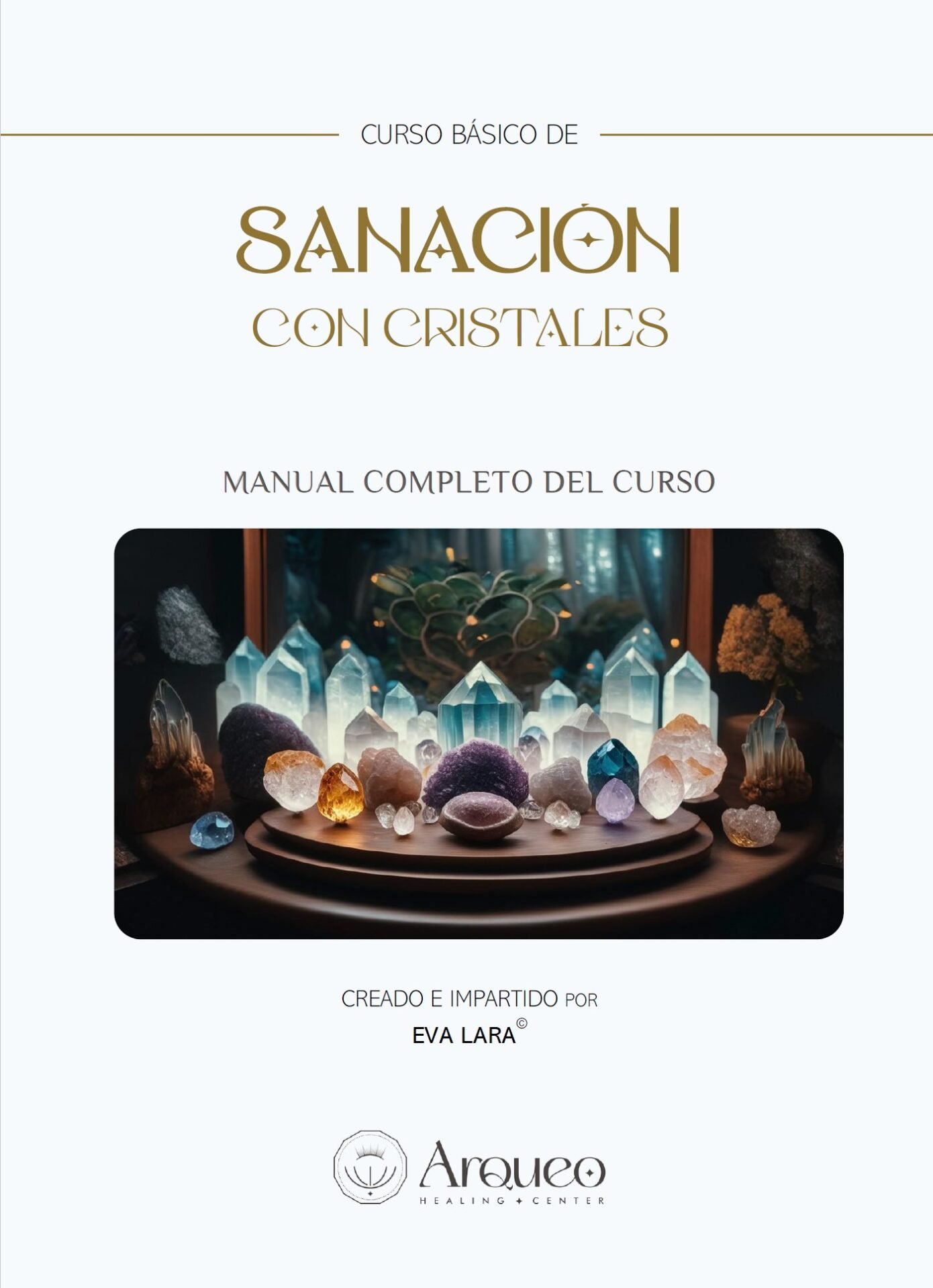 Manual completo del curso - arqueo-healingcenter.com